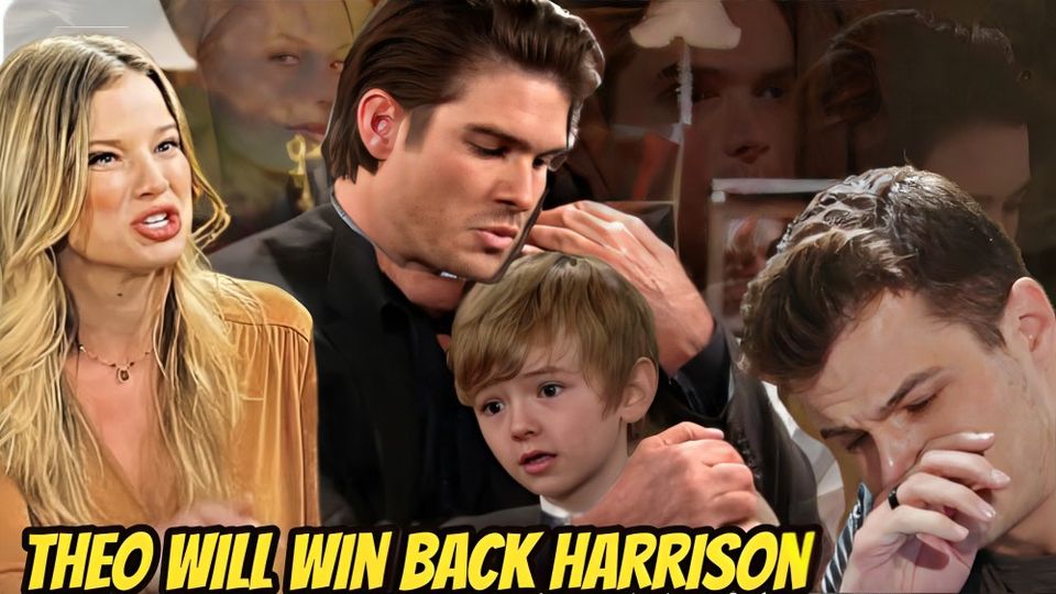 Theo will fight to regain custody of Harrison after years of separation ...